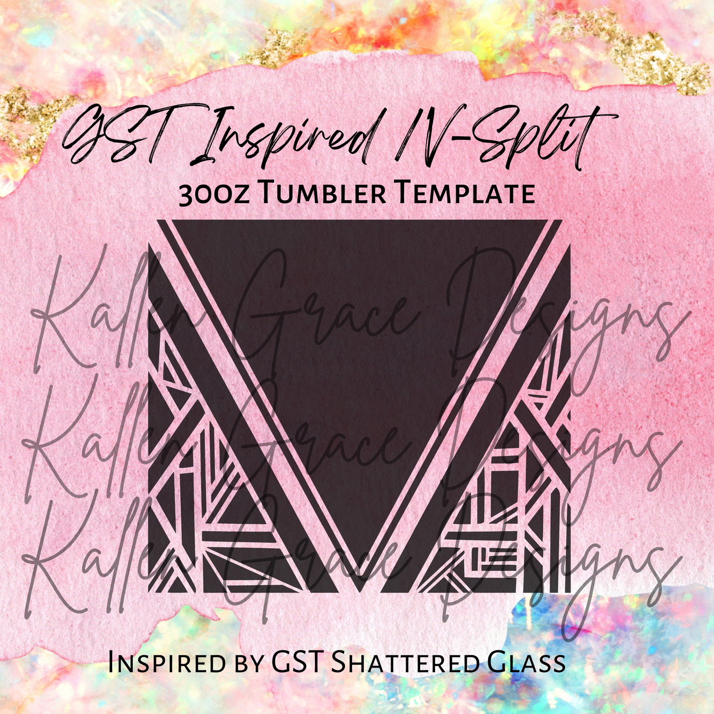 30oz Skinny GST Inspired / V Split Tumbler Template – Kallen Grace ...